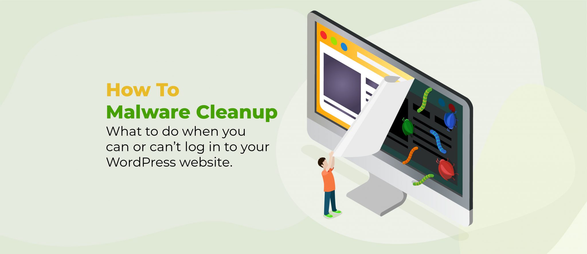 Easy How-To Guide For Removing Malware From Your WordPress Website | Shield Security